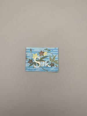 Silk - small booklet - SDC Textile Collection
